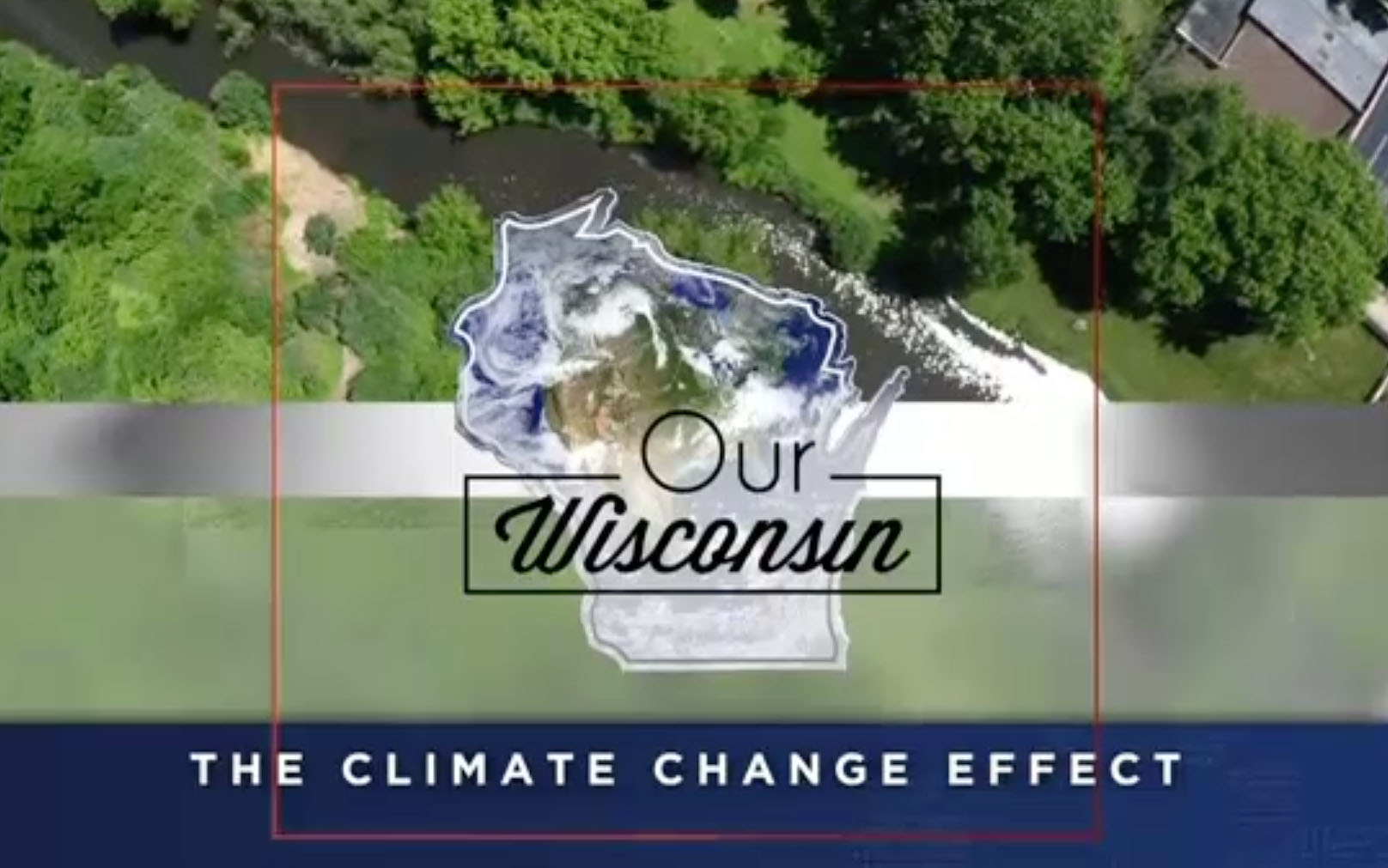 WKOW climate change documentary featuring CALS faculty available online ...