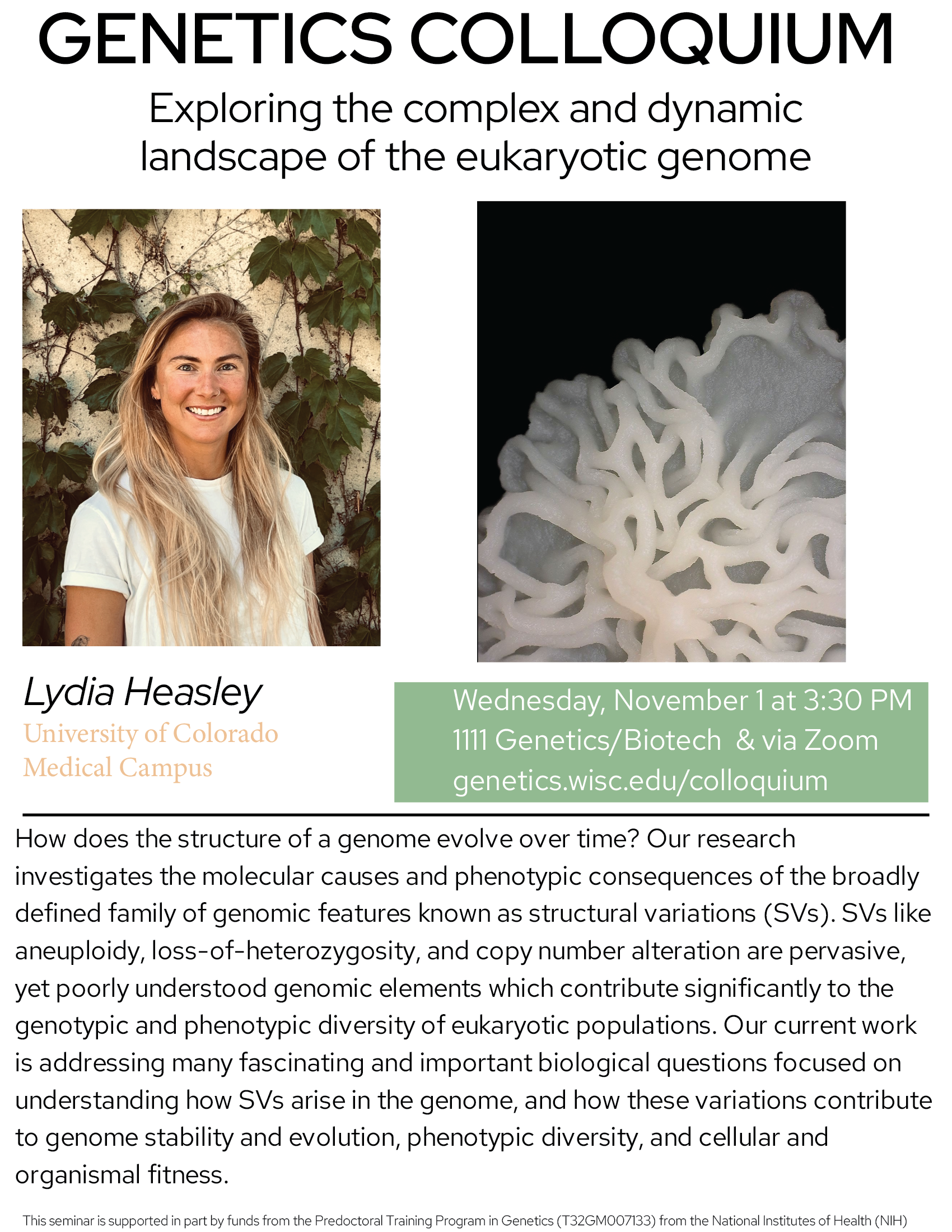 Genetics Colloquium: Lydia Heasley on the complex and dynamic landscape ...