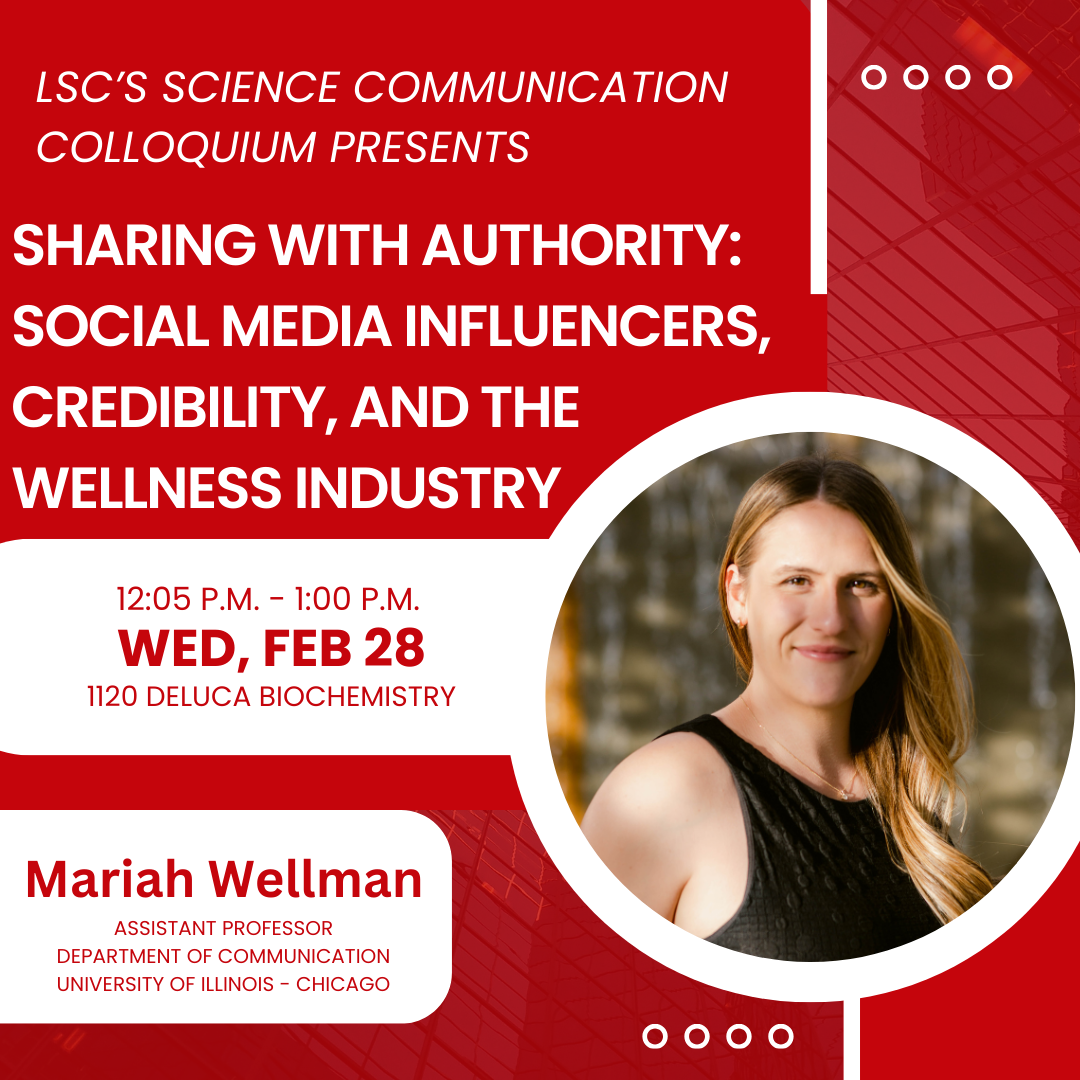 LSC Science Communication Colloquium: Mariah Wellman on “Sharing with ...